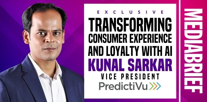 EXCLUSIVE | Kunal Sarkar, PredictiVu, on transforming consumer ...
