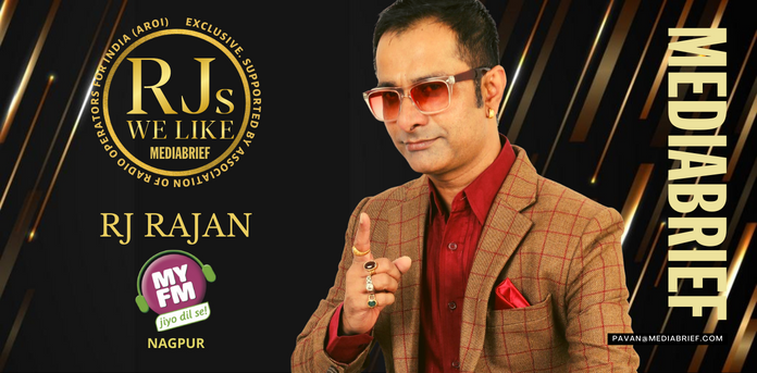 Exclusive | RJs We Like – RJ Rajan, MyFM Nagpur: I have always been a people’s man; this is what ...