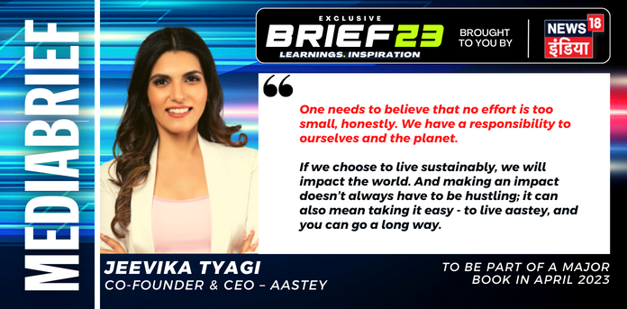 BRIEF23 | Jeevika Tyagi, aastey: Soak in every little win without ...