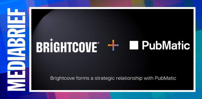 Brightcove forms strategic partnership with PubMatic to fuel its ad monetization service ...