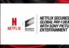 Netflix secures global Pay-1 deal with Sony Pictures Entertainment